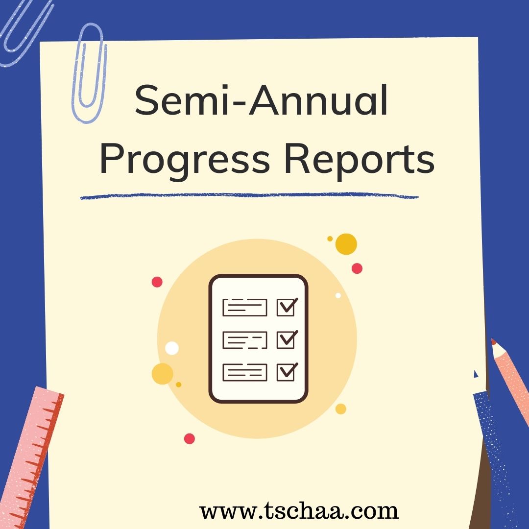 Semi-Annual Progress Reports